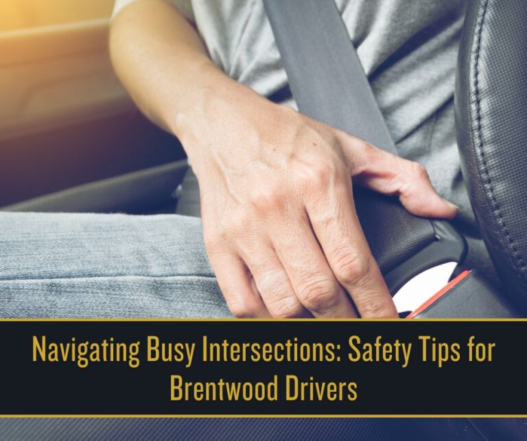 Navigating Busy Intersections: Safety Tips for Brentwood Drivers - Rosa ...